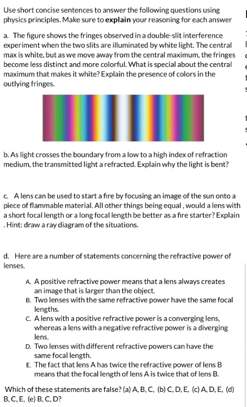 Solved Use short concise sentences to answer the following | Chegg.com