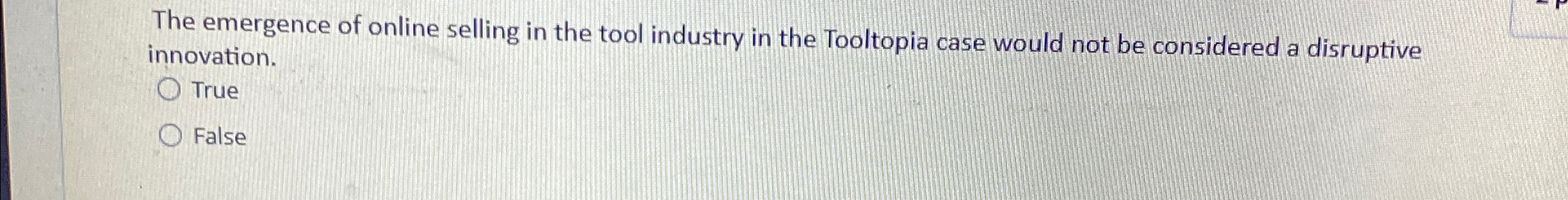 Solved The emergence of online selling in the tool industry | Chegg.com