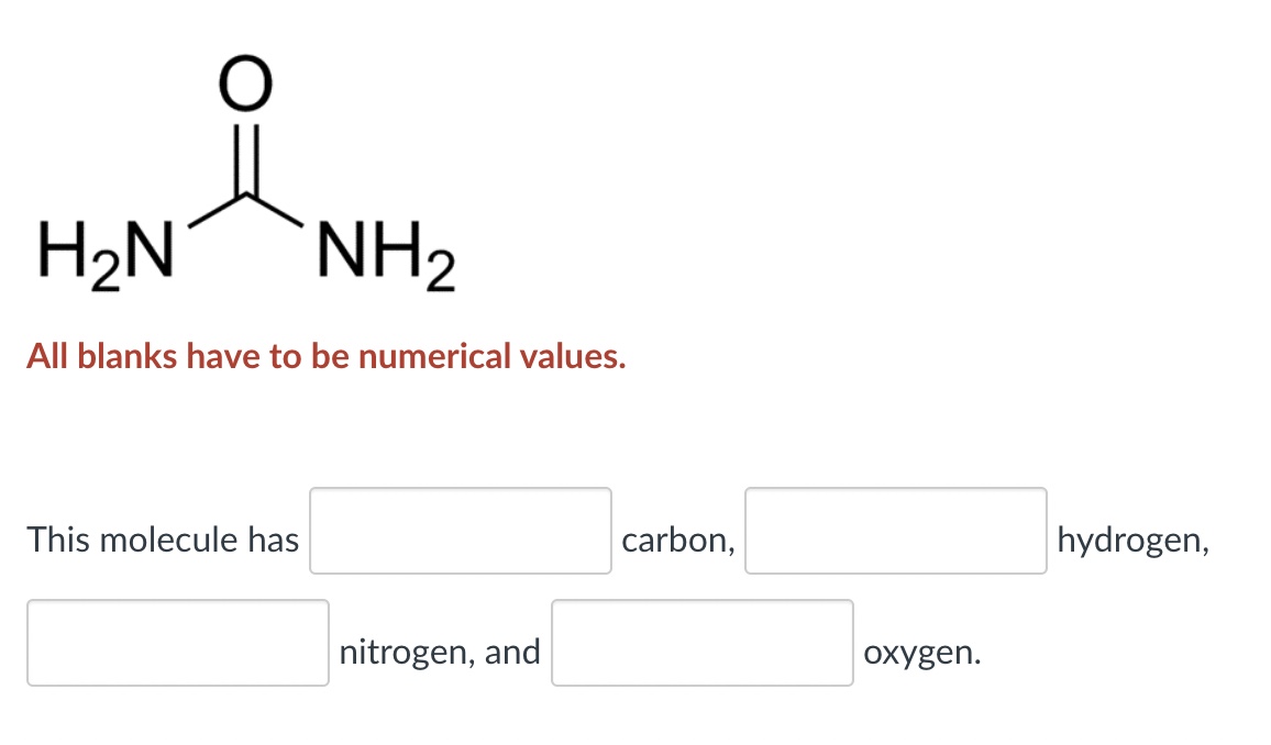 Solved All blanks have to be numerical values.This molecule | Chegg.com