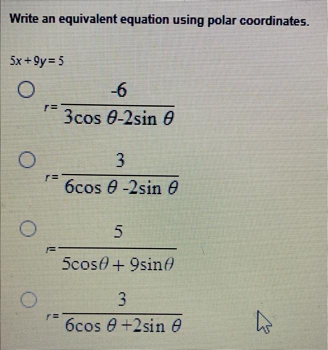 Solved Write an equivalent equation using polar coordinates. | Chegg.com