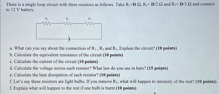 Solved There is a single loop circuit with three resistors | Chegg.com