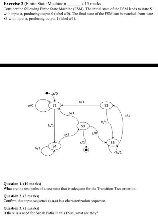 Solved Exercise 2 (Finite State Machine): / 15 marks | Chegg.com