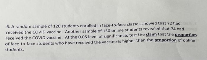 Solved 6. A random sample of 120 students enrolled in | Chegg.com