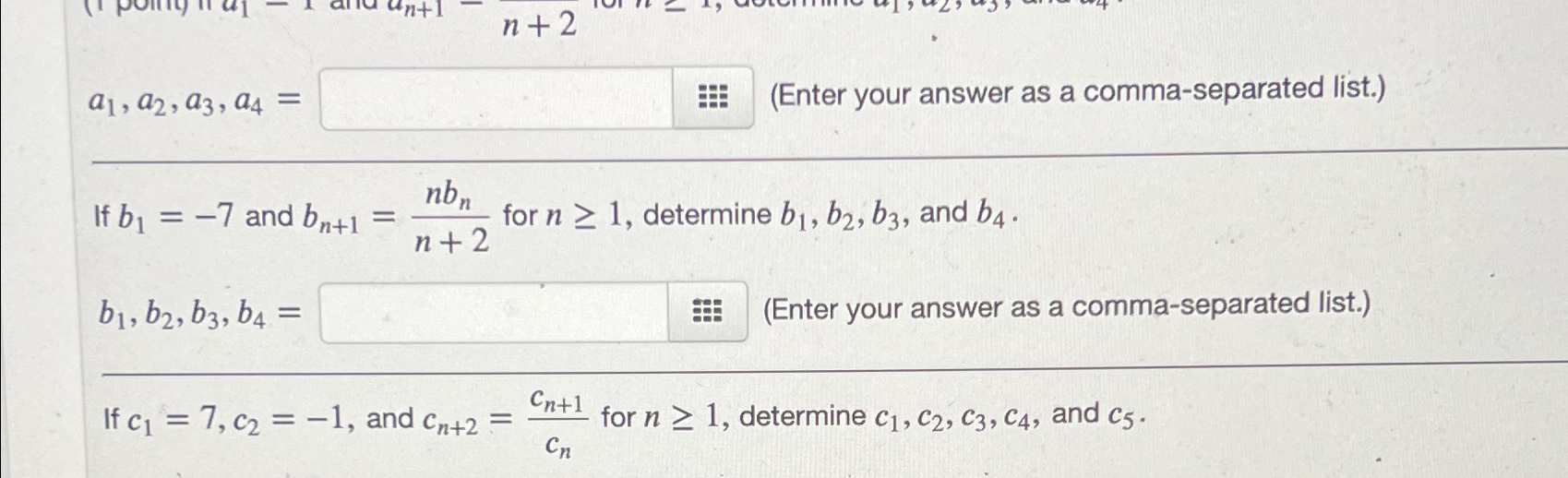 Solved a1,a2,a3,a4=(Enter your answer as a comma-separated | Chegg.com