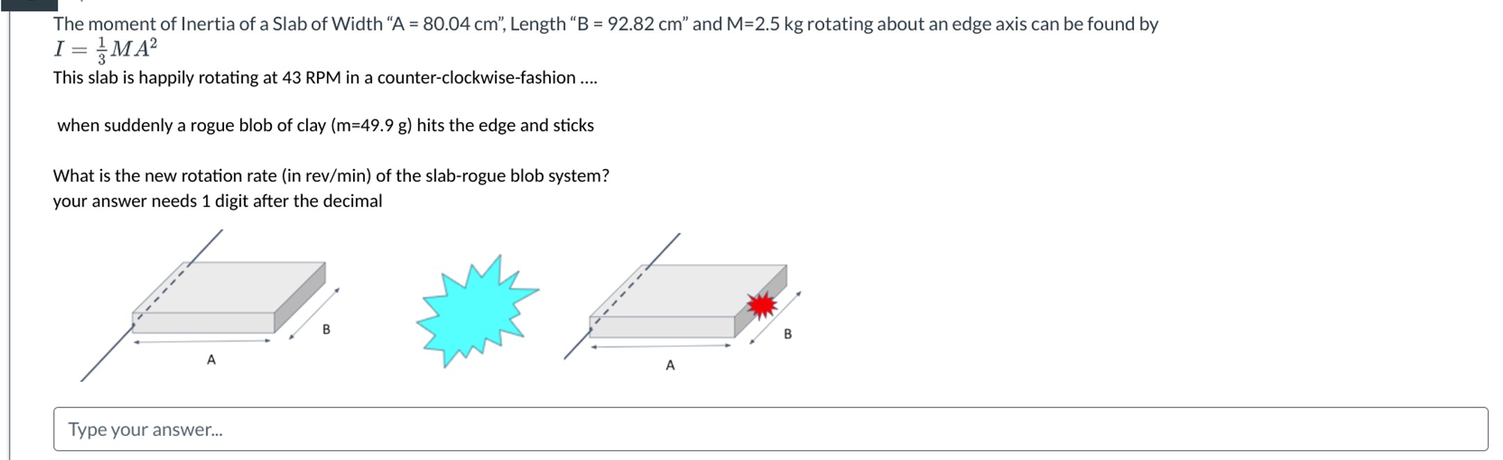 Solved The moment of Inertia of a Slab of Width "A | Chegg.com