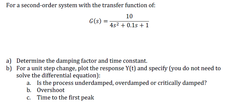 Solved For a second-order system with the transfer function | Chegg.com