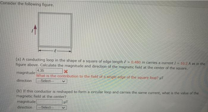 Solved Consider the following figure. (a) A conducting loop | Chegg.com | Chegg.com