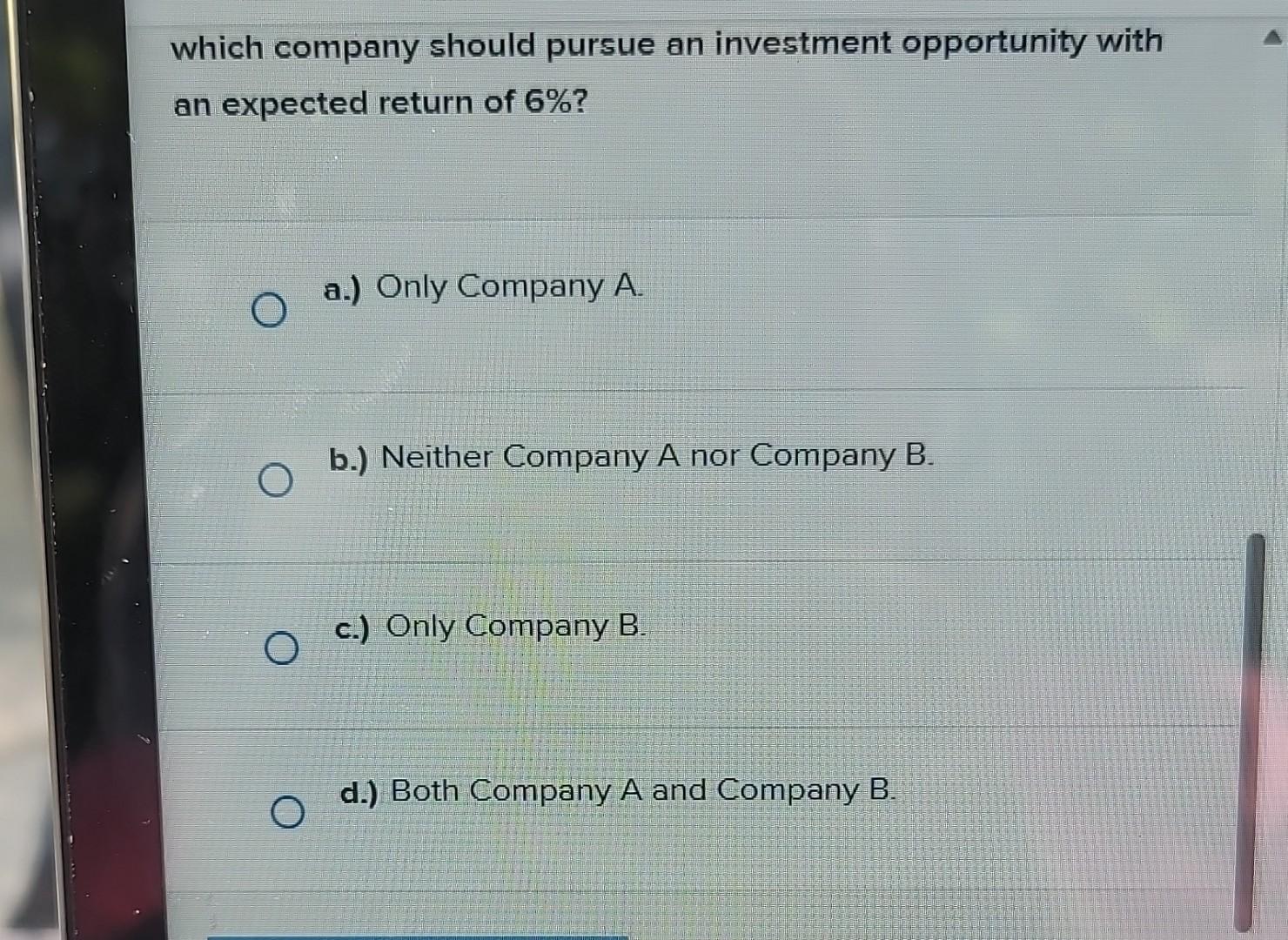 Solved Based solely on their current weighted average cost | Chegg.com