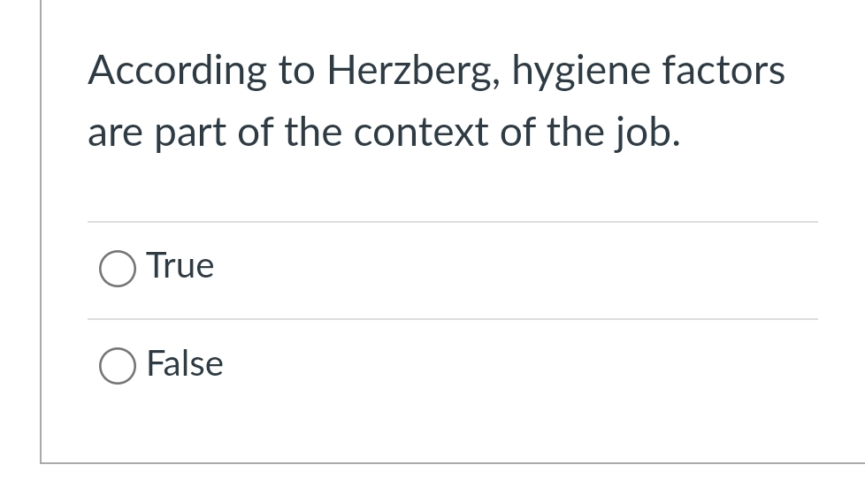 Solved According to Herzberg, hygiene factors are part of | Chegg.com