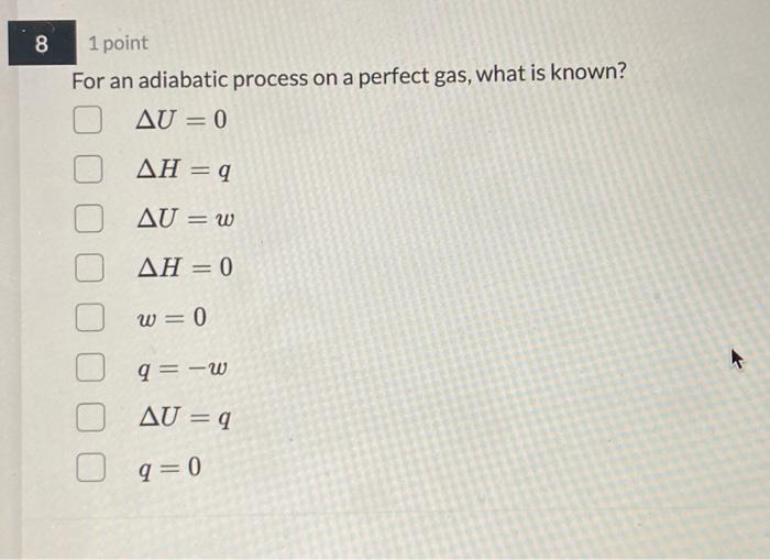 Solved 7 1 point For an isochoric process on a perfect gas, | Chegg.com