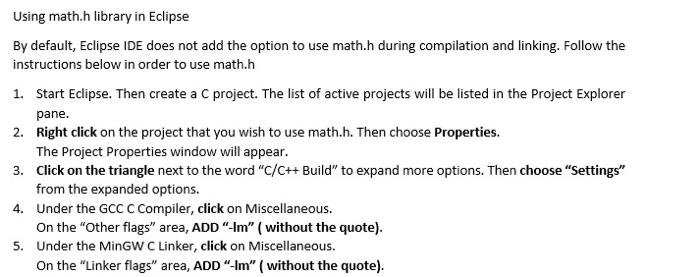 Solved Using math.h library in Eclipse By default, Eclipse | Chegg.com