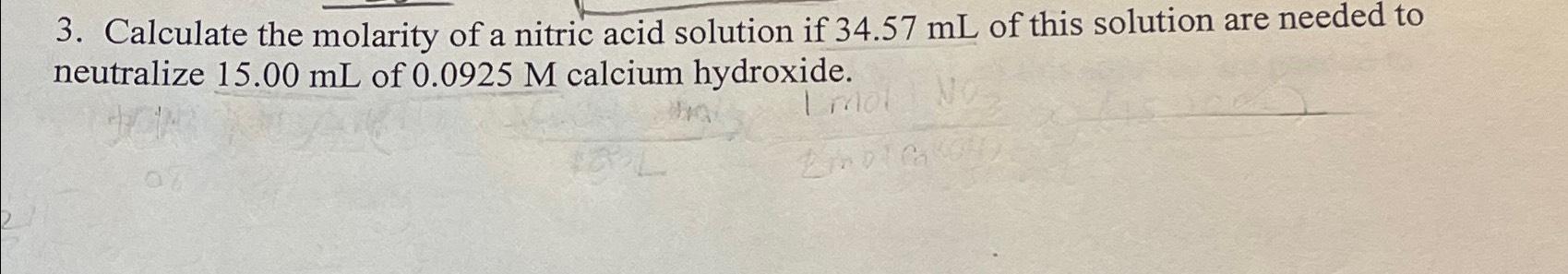Solved Calculate the molarity of a nitric acid solution if | Chegg.com
