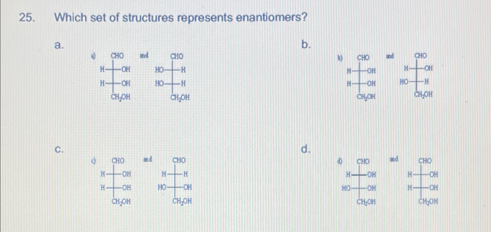 Solved Which set of structures represents | Chegg.com
