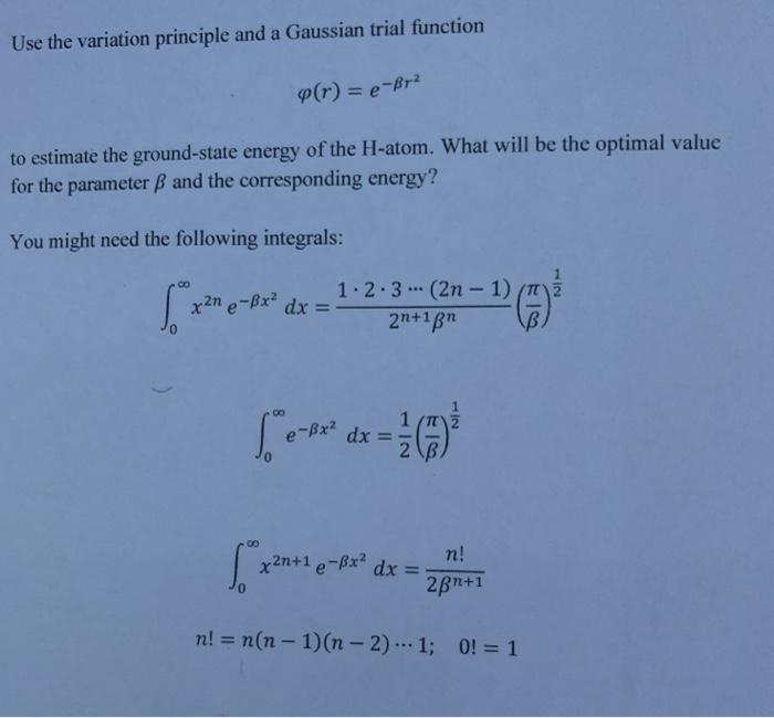 Solved Use The Variation Principle And A Gaussian Trial