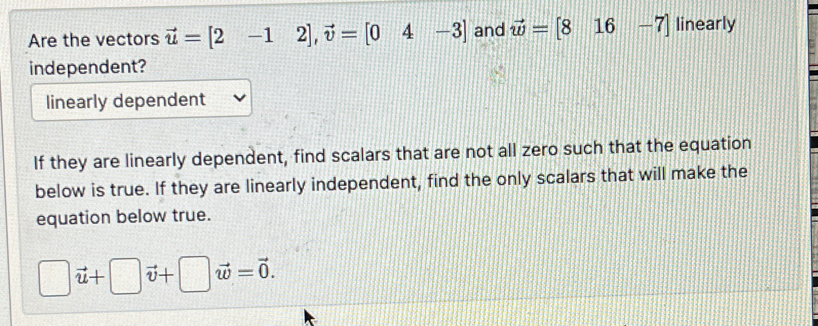 Solved Are the vectors vec(u)=[2-12],vec(v)=[04-3] ﻿and | Chegg.com