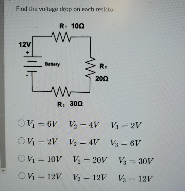 Solved Find the voltage drop on each resistor. R. 1002 w 12V | Chegg.com