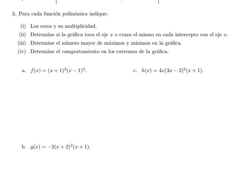 Solved 3. For each polynomial function indicate: (i) Zeros | Chegg.com