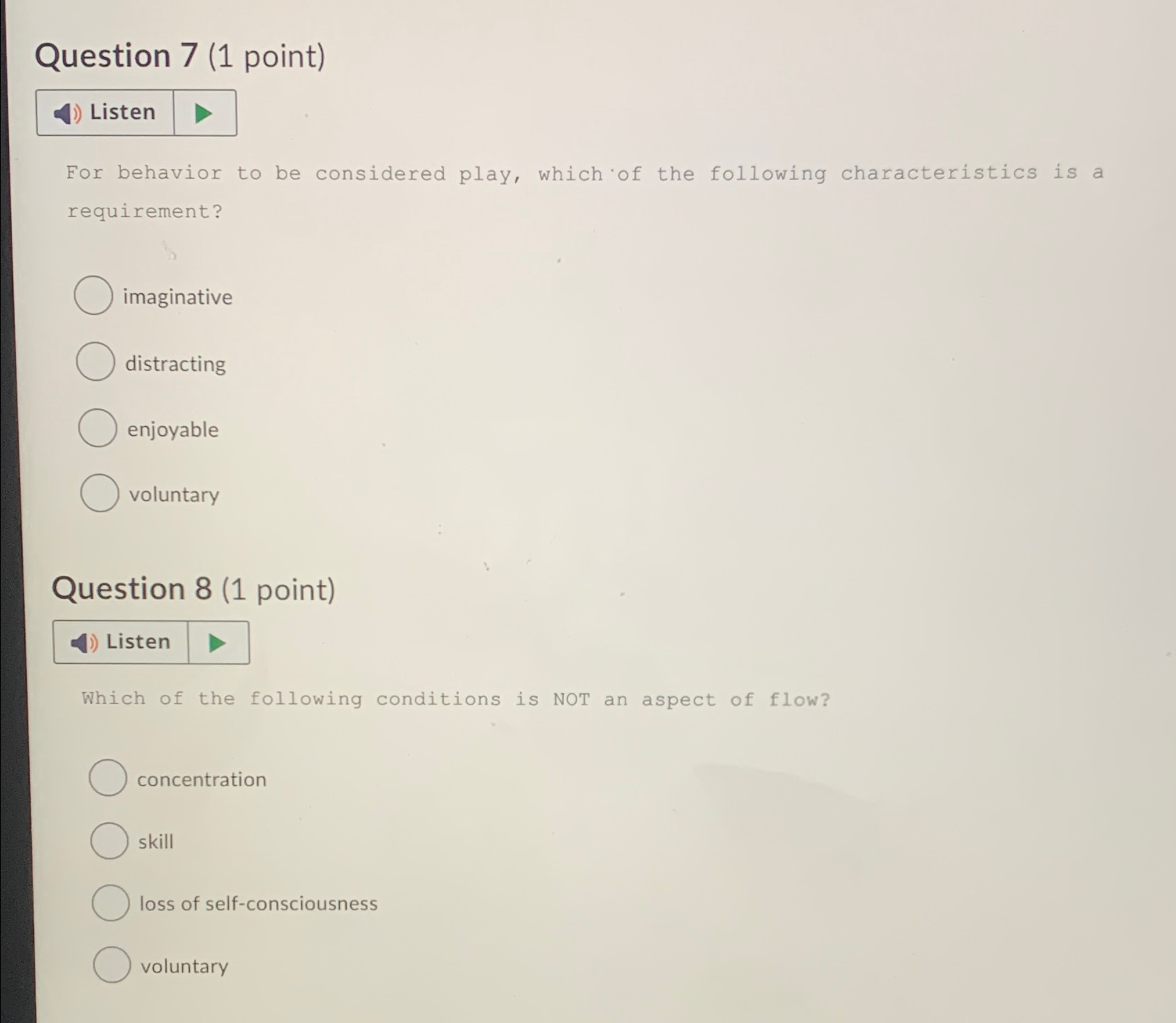 Solved Question 7 (1 ﻿point)For behavior to be considered | Chegg.com