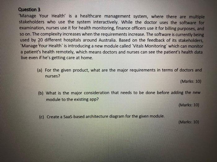 Solved Question 3 'Manage Your Health' is a healthcare | Chegg.com