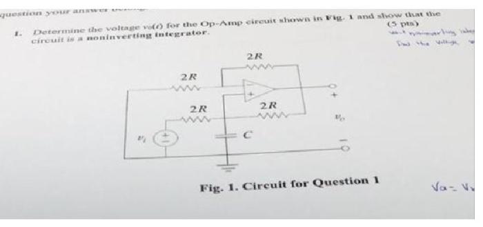 Solved cirouif in a moninverting integrator. Fig. 1. Circuit | Chegg.com