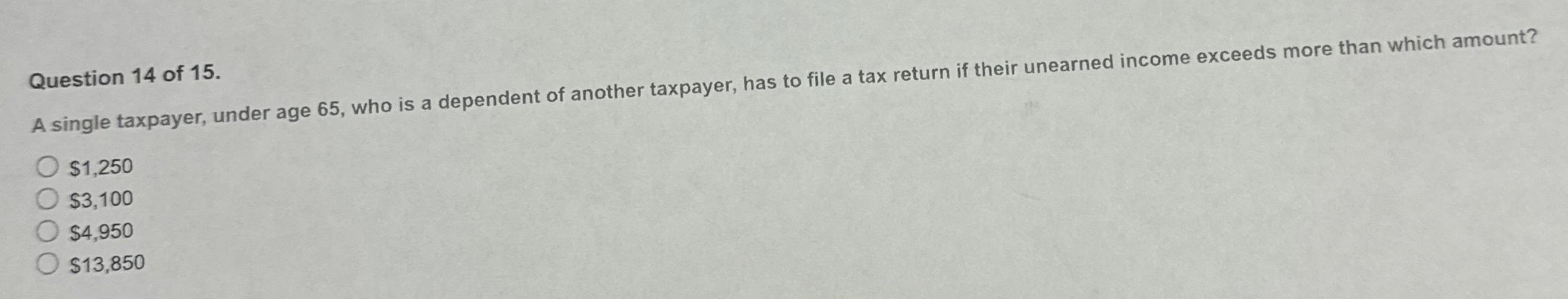 Solved A single taxpayer, under age 65 , ﻿who is a dependent | Chegg.com
