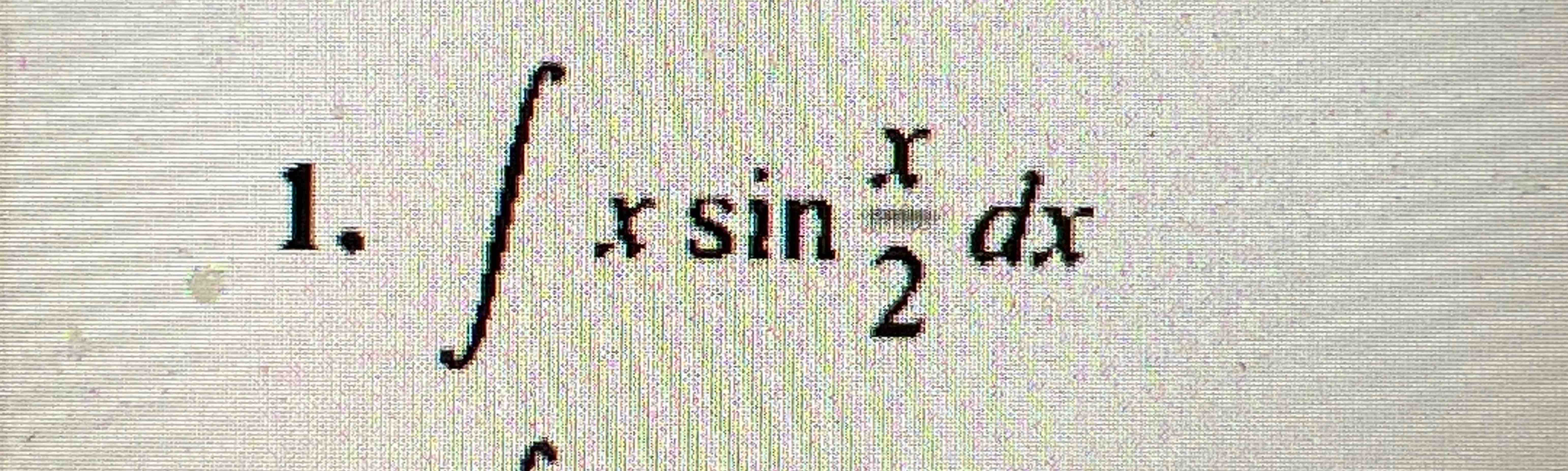 Solved ∫﻿﻿xsinx2dx ﻿integration by parts | Chegg.com