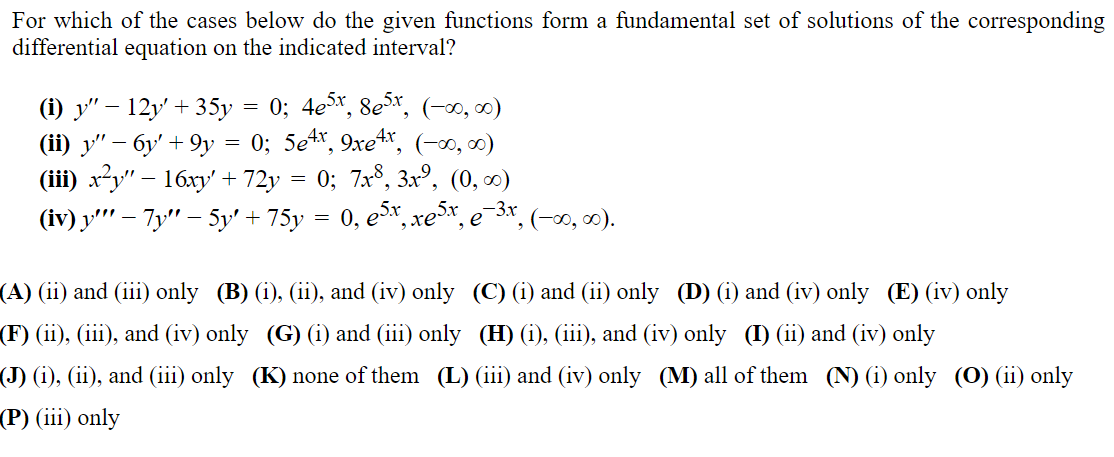 Solved For which of the cases below do the given functions | Chegg.com