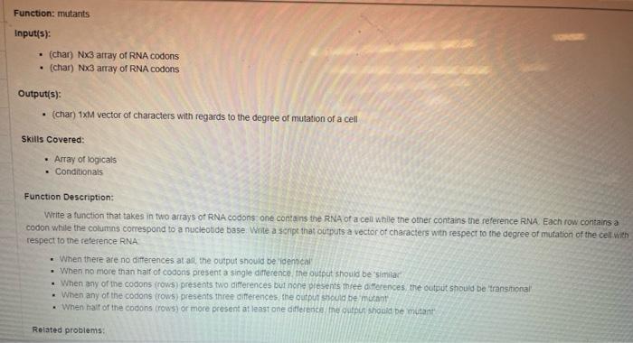Solved Function Mutants Inputs Char Nx3 Array Of Rna