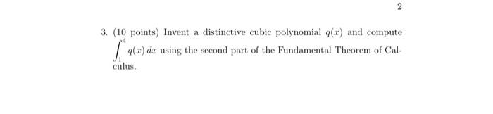 Solved 3. (10 points) Invent a distinctive cubic polynomial | Chegg.com