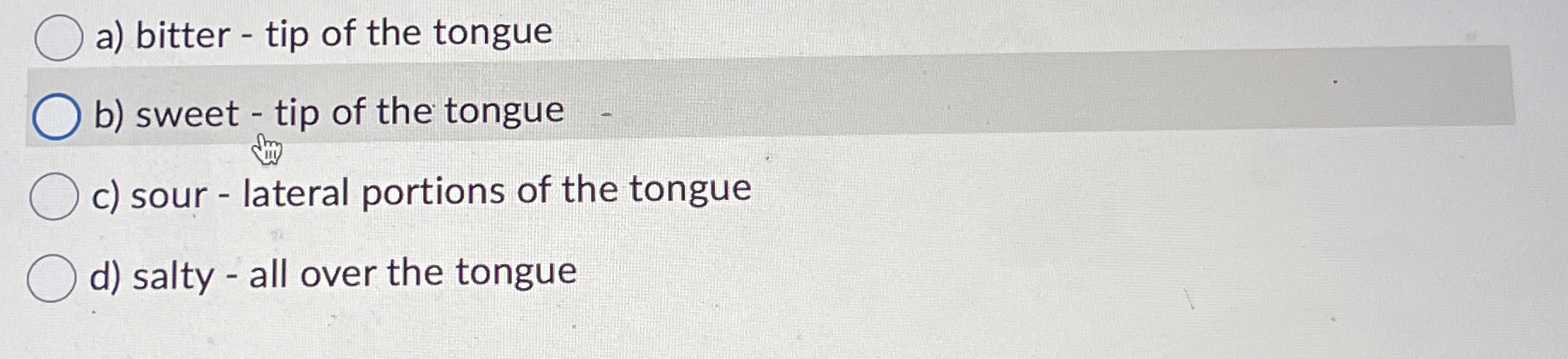 Solved a) ﻿bitter - ﻿tip of the tongueb) ﻿sweet - ﻿tip of | Chegg.com