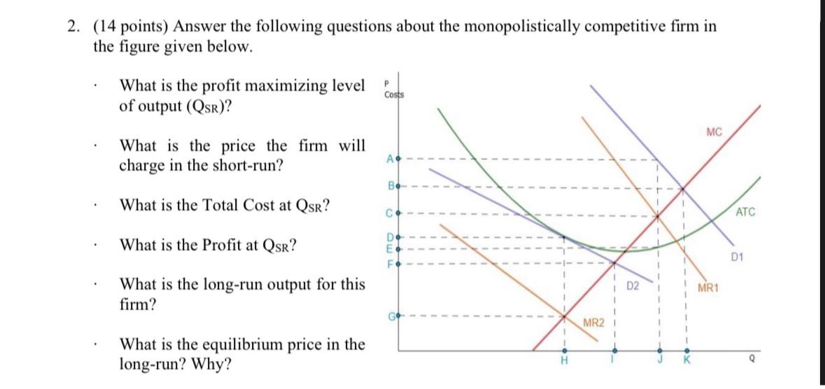 Solved (14 ﻿points) ﻿Answer the following questions about | Chegg.com
