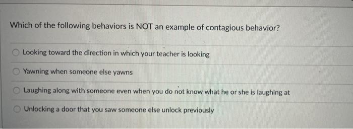 Solved Which of the following behaviors is NOT an example of | Chegg.com