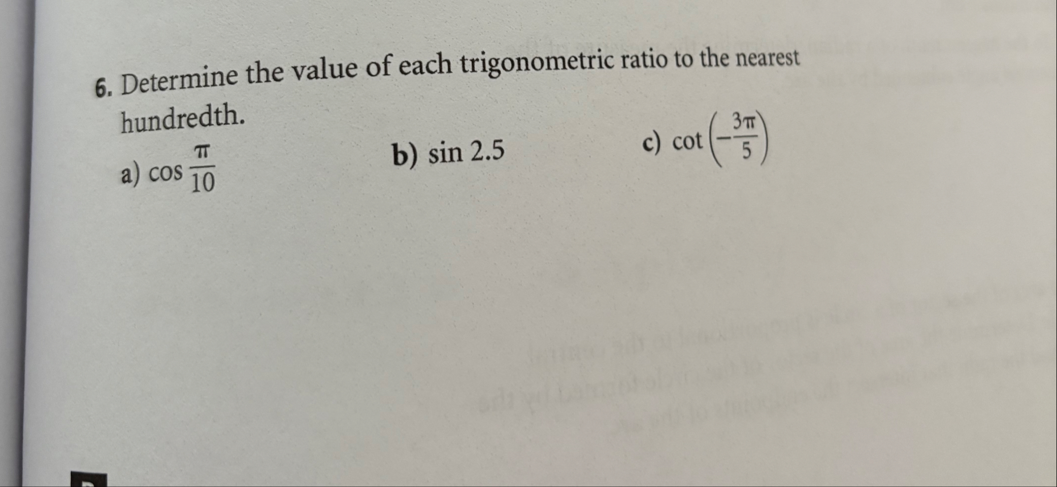 Solved Determine the value of each trigonometric ratio to | Chegg.com