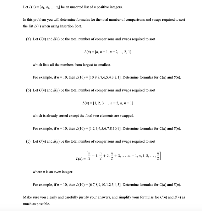Solved Let L(n)=[a1,a2,dots,an] ﻿be an unsorted list of n | Chegg.com