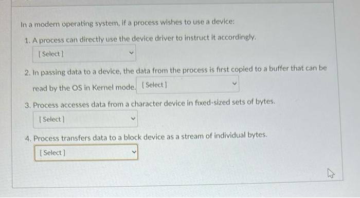 In a modern operating system, if a process wishes to | Chegg.com