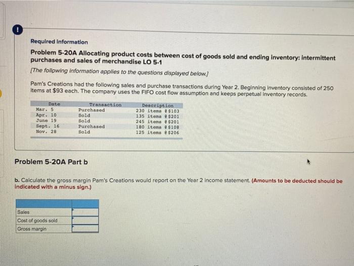 Solved Required information Problem 5-20A Allocating product | Chegg.com