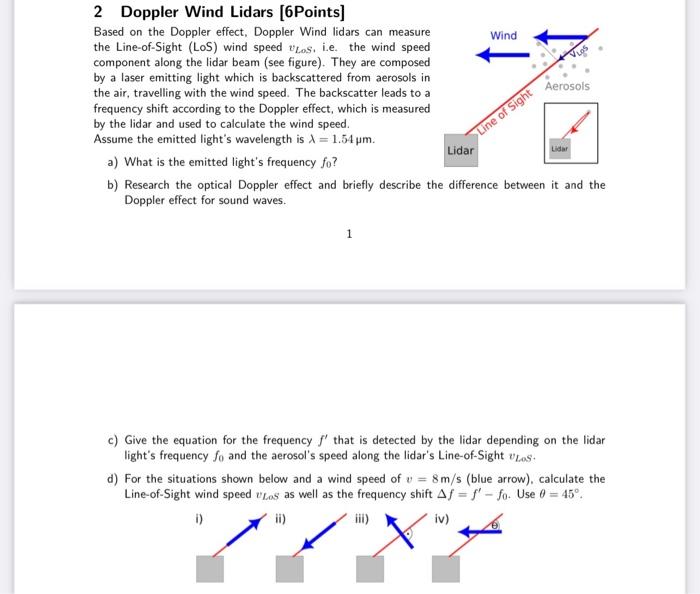 Solved 2 Doppler Wind Lidars [6Points] Based on the Doppler | Chegg.com