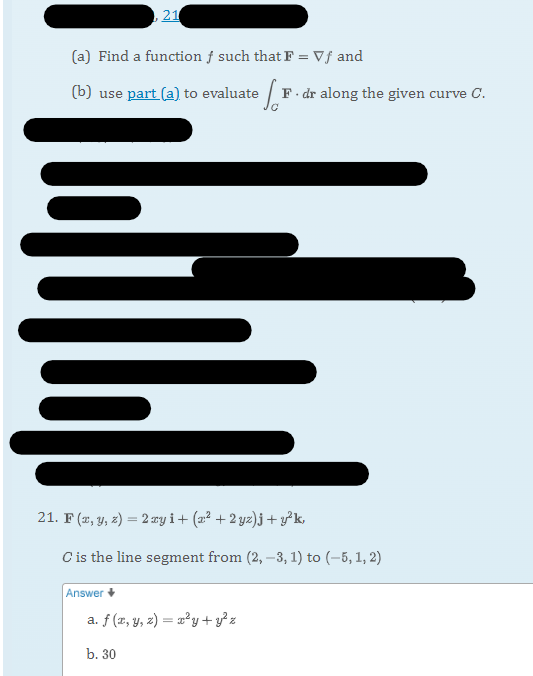 Solved 21(a) ﻿Find a function f ﻿such that F=gradf and(b) | Chegg.com