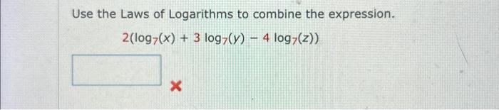 Solved Use the Laws of Logarithms to combine the expression. | Chegg.com