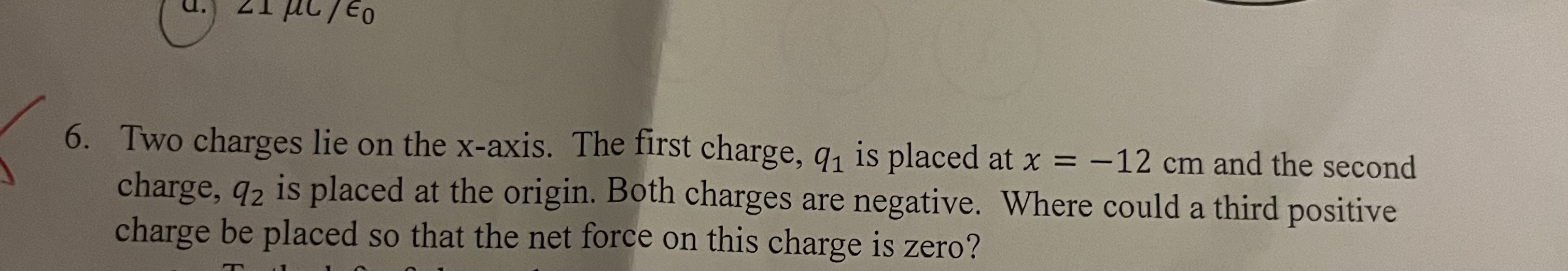 Two charges lie on the x-axis. The first charge, q1 | Chegg.com