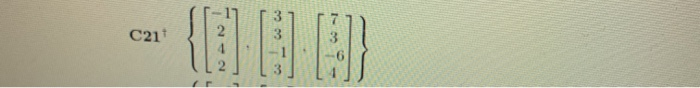Solved Determine if the sets of vectors in Exercises C20-C25 | Chegg.com