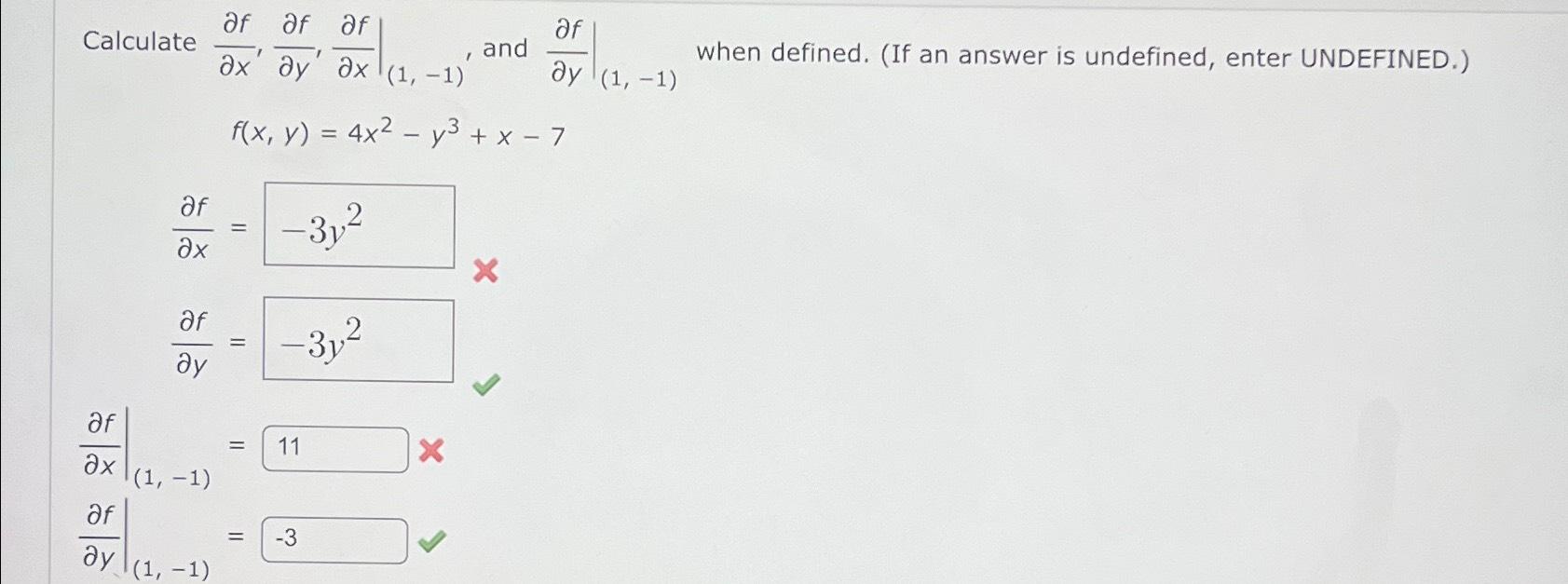 Solved Calculate delfdelx,delfdely,delfdelx|(1,-1)|, ﻿and | Chegg.com