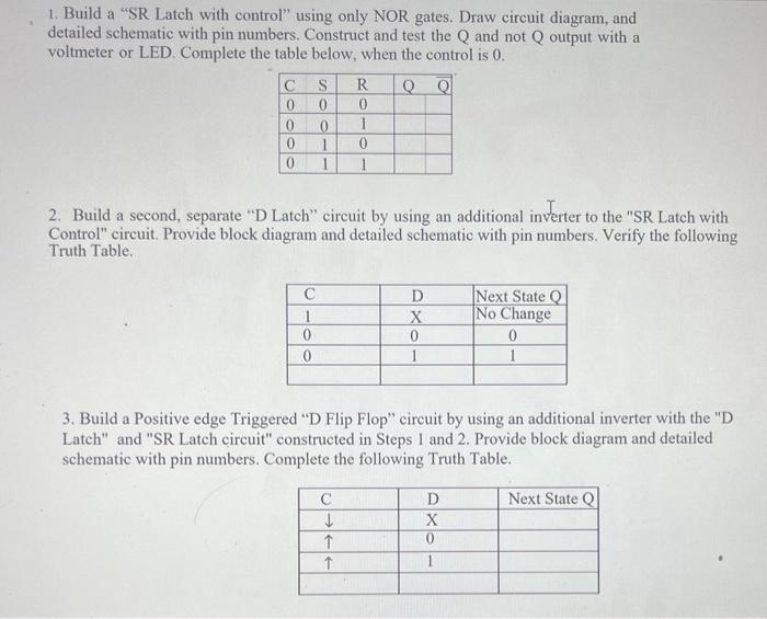 Solved 1. Build a "SR Latch with control" using only NOR | Chegg.com