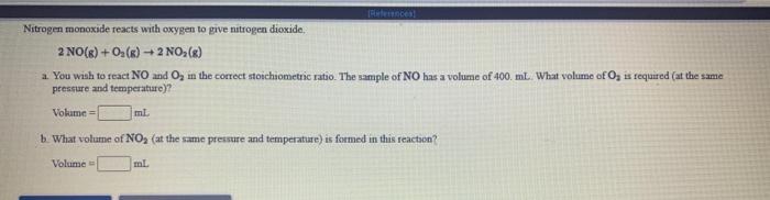 Solved Nitrogen monoxide reacts with oxygen to give nitrogen | Chegg.com