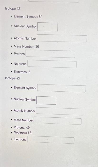 Solved Isotope #2 • Element Symbol: C • Nuclear Symbol • | Chegg.com