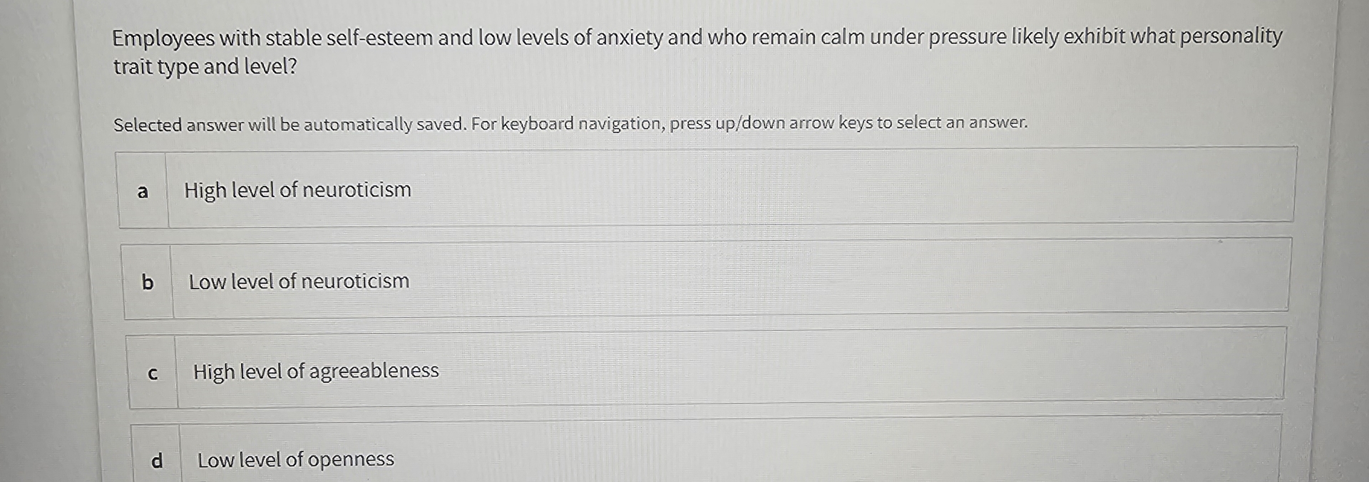 Solved Employees with stable self-esteem and low levels of | Chegg.com