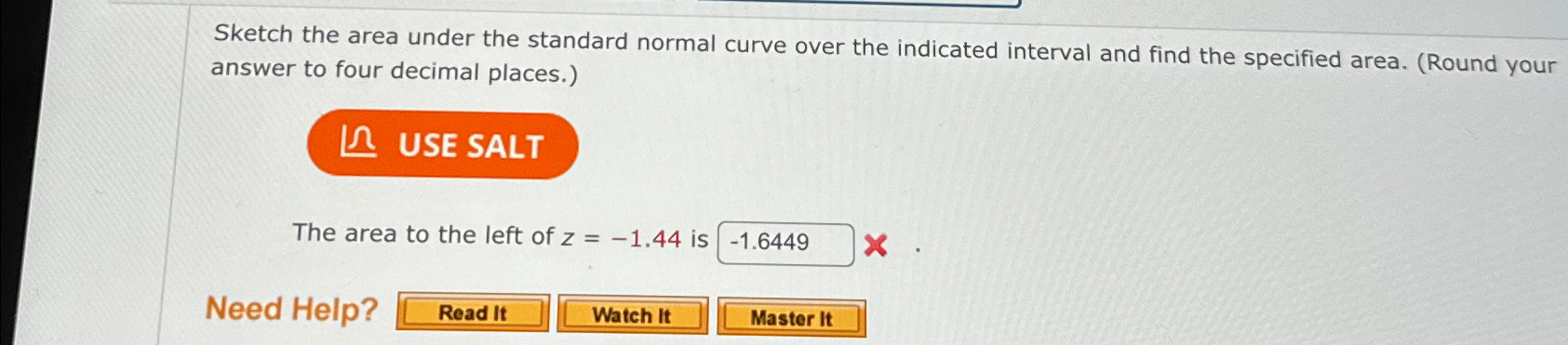Solved Sketch the area under the standard normal curve over | Chegg.com