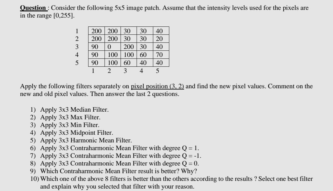 Solved the lecture is image processing. please solve all | Chegg.com