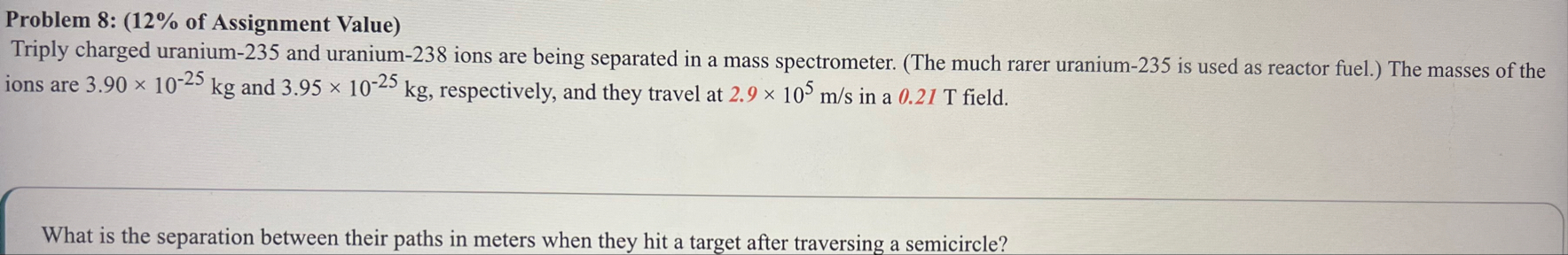Solved Problem 8: ( 12% ﻿of Assignment Value)Triply charged | Chegg.com