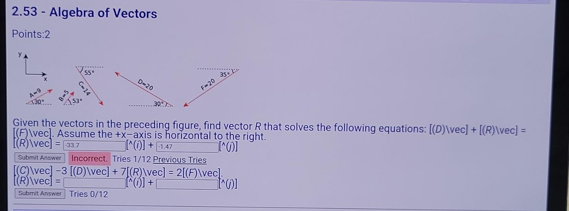 Solved 2.53 - Algebra of Vectors Points: 2 Given the vectors | Chegg.com